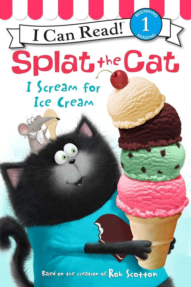 SPLAT THE CAT SCREAM ICE CREAM--Rob Scotton - Over the Rainbow
